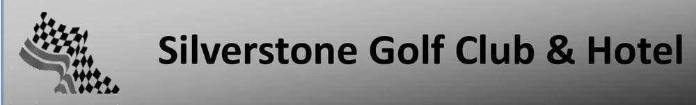 Silverstone Golf Club & Hotel - stunning Venue & Golf Course