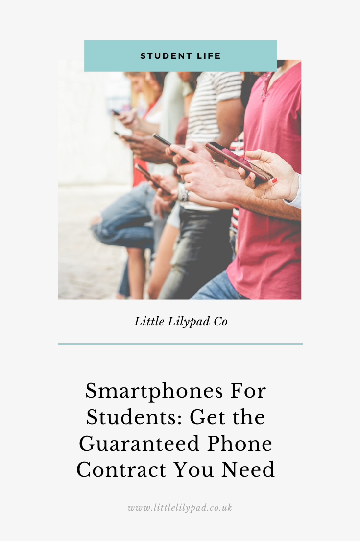 Smartphones For Students: Get the Guaranteed Phone Contract You Need ...