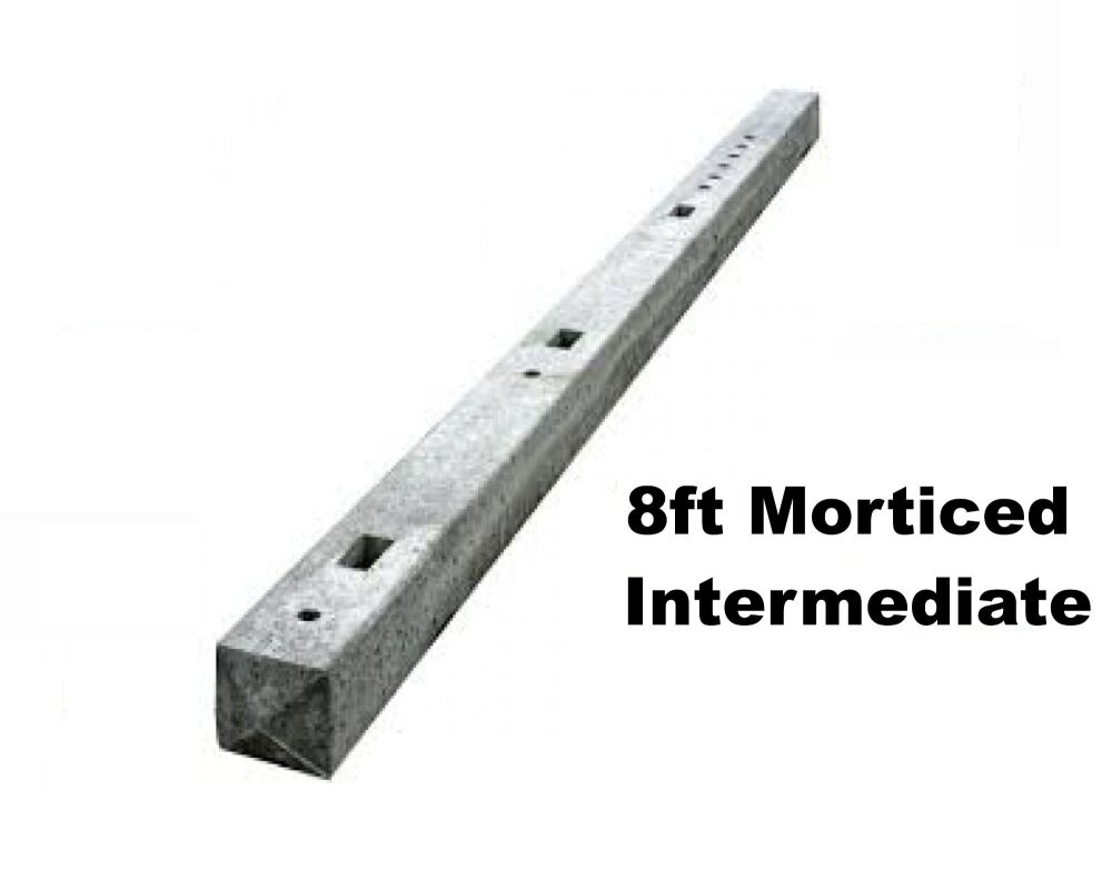 CP8M - 8ft Concrete Morticed Intermediate Post