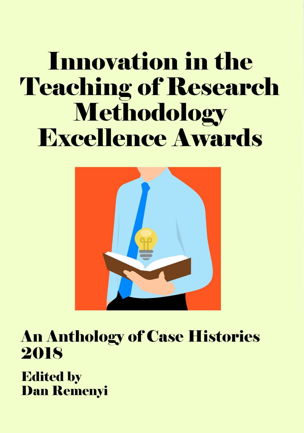 Innovation in Teaching of Research Methodology Excellence Awards 2018 ...