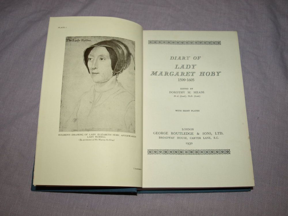 Diary of Lady Margaret Hoby 1599-1605. Dorothy M Meads.