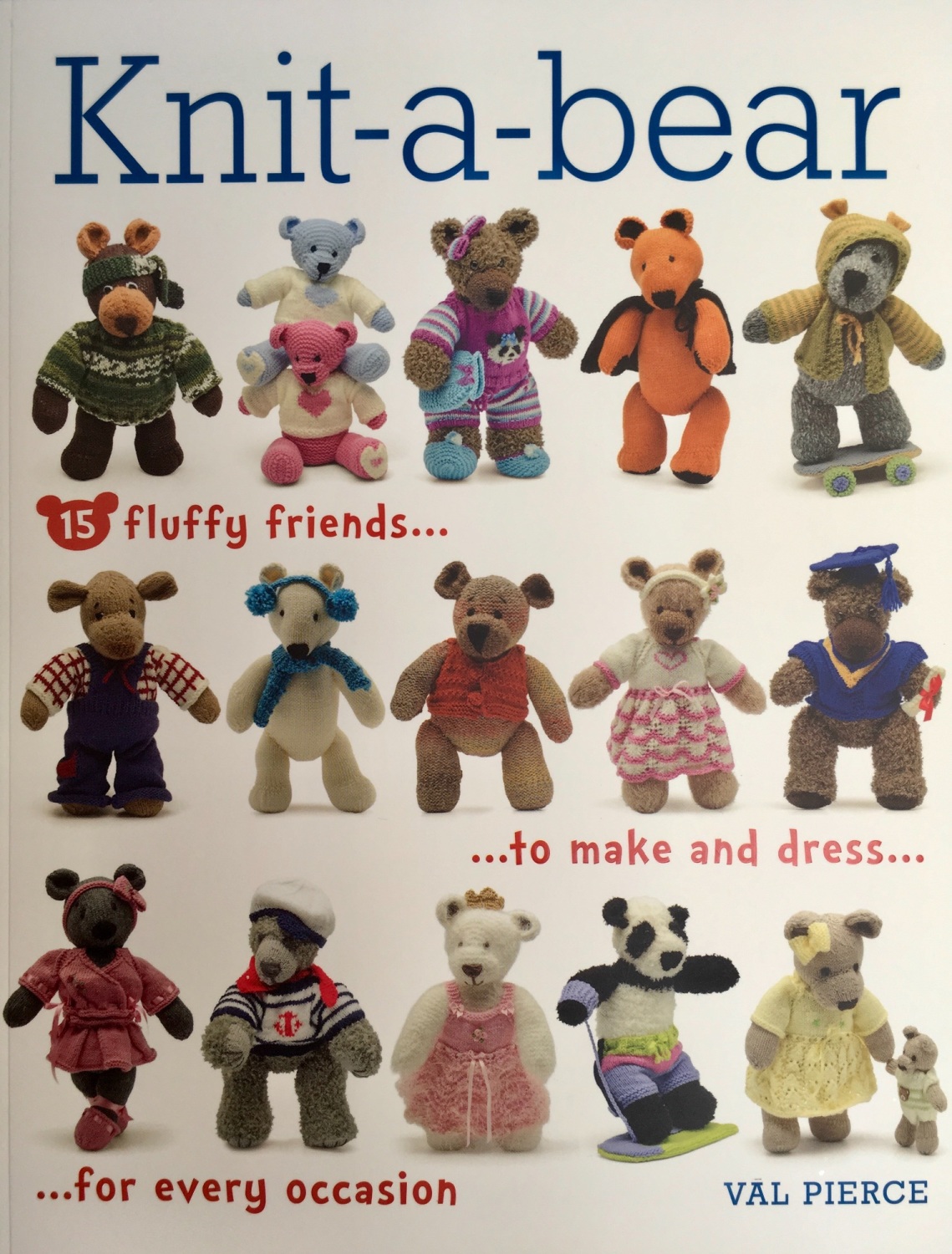 Knit-a-bear. Val Pierce. GMC book | KnitUK