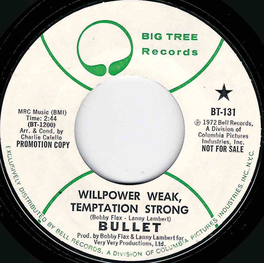 BULLET - WILLPOWER WEAK, TEMPTATION STRONG