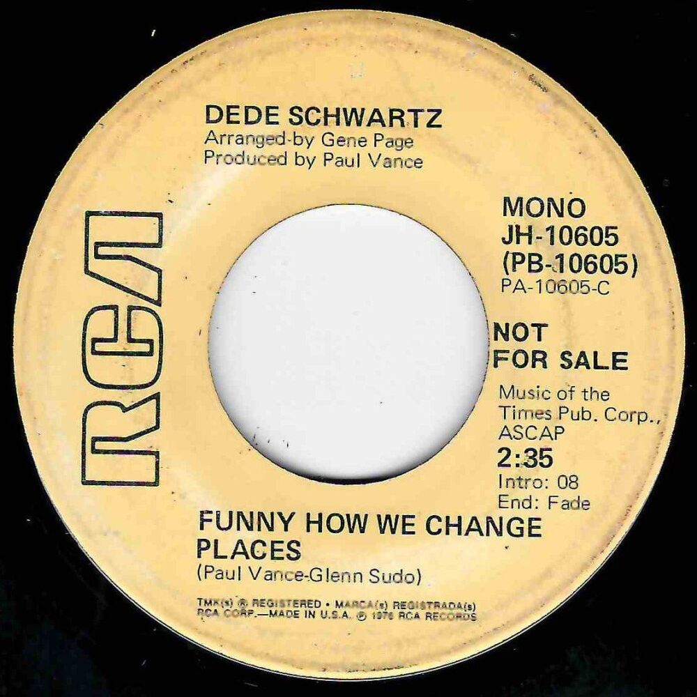 DEDE SCHWARTZ - FUNNY HOW WE CHANGE PLACES