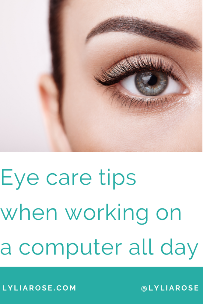 Eye care tips when working on a computer all day