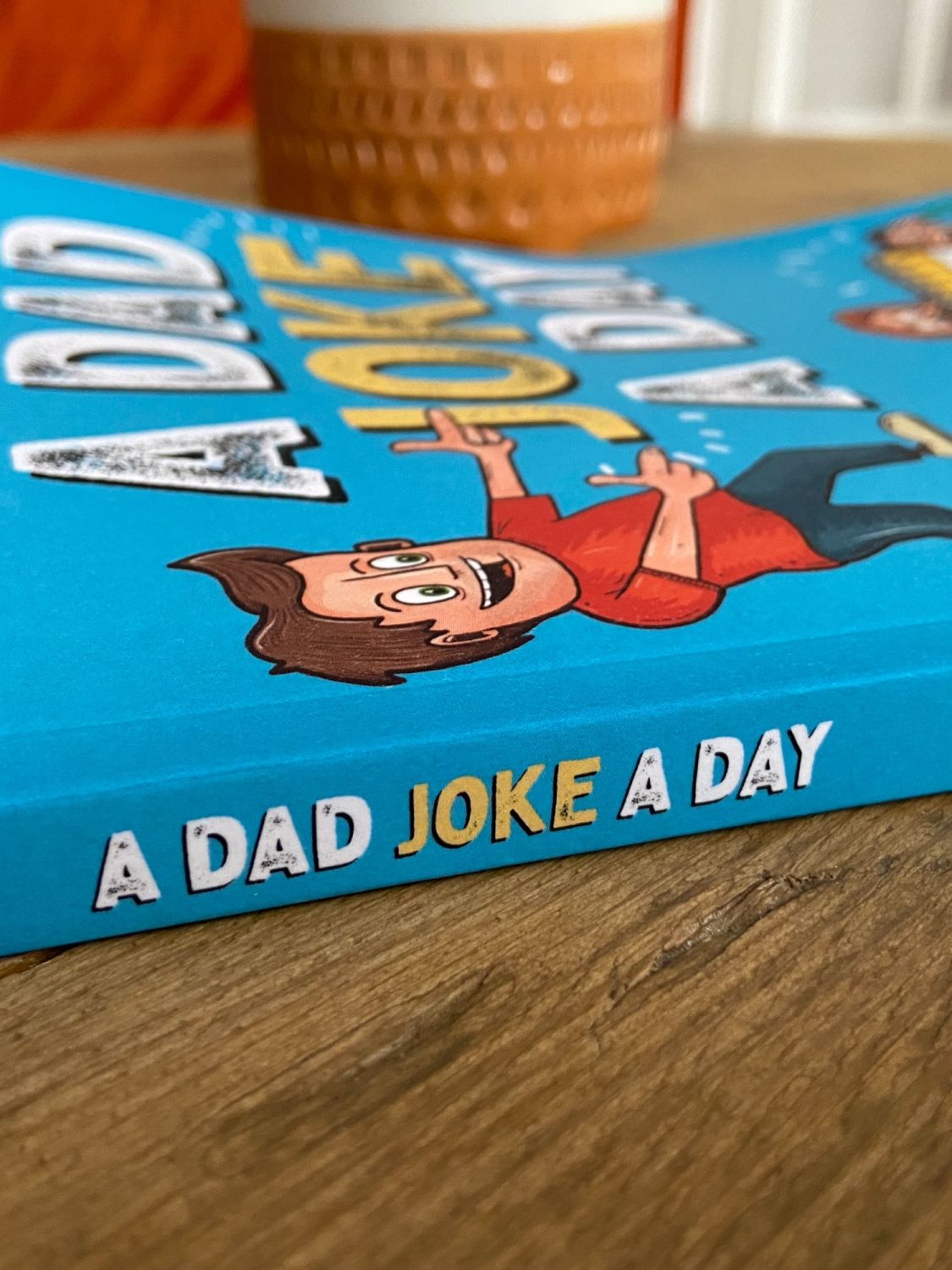 Funny Father's Day Gift Idea: A Dad Joke A Day Book