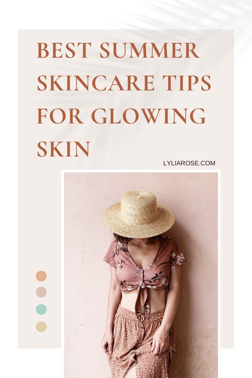 Summer Skincare Tips: Top 19 Skin Care Tips for Summer