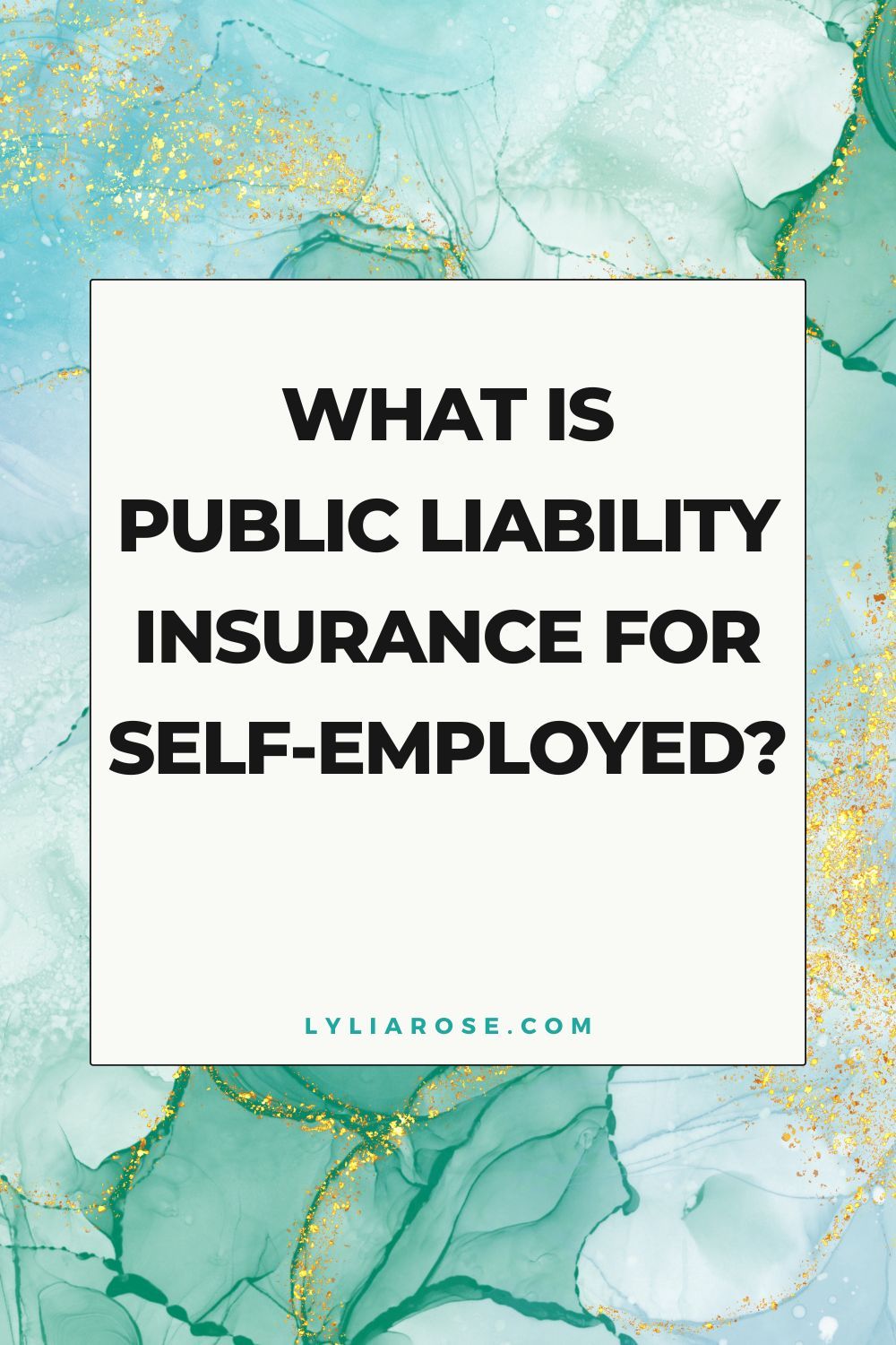 What is Public Liability Insurance for Self-Employed?
