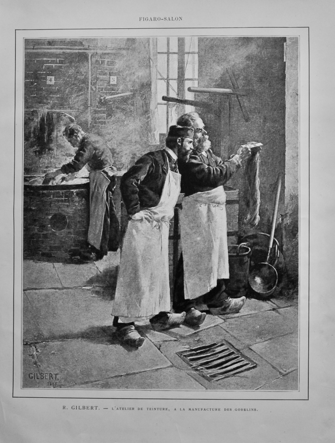 R. Gilbert. - L'Atelier De Teinture, a La Manufacture Des Gobelins. 1888.