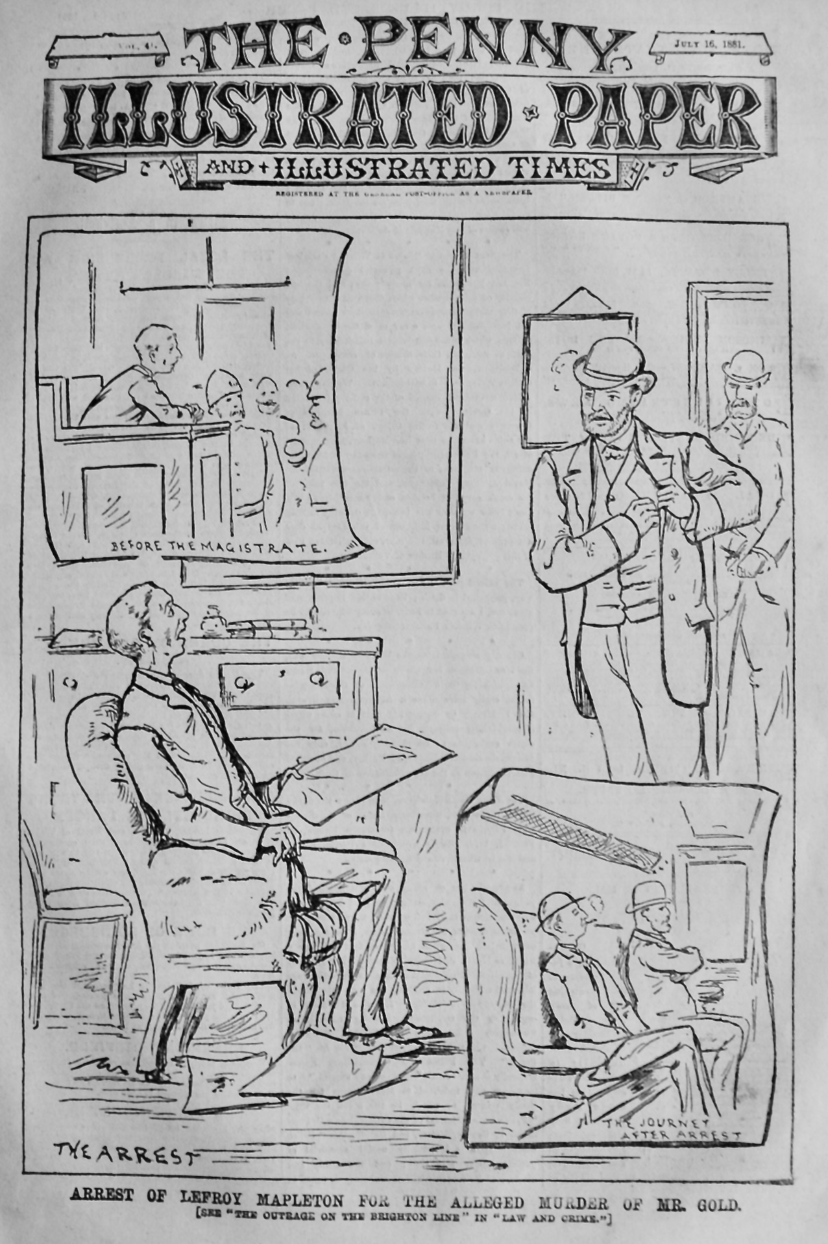 Arrest of Lefroy Mapleton for the Alleged Murder of Mr. Gold. 1881.