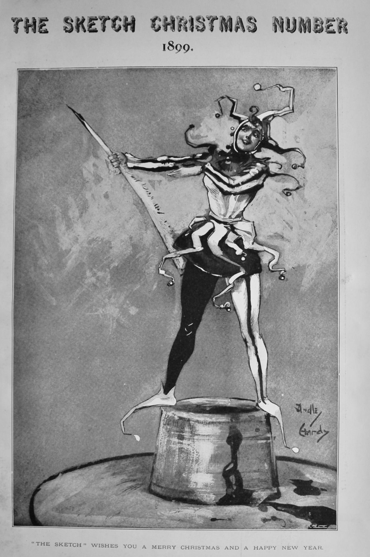 "The Sketch" wishes you a Merry Christmas and a Happy New Year. 1899.