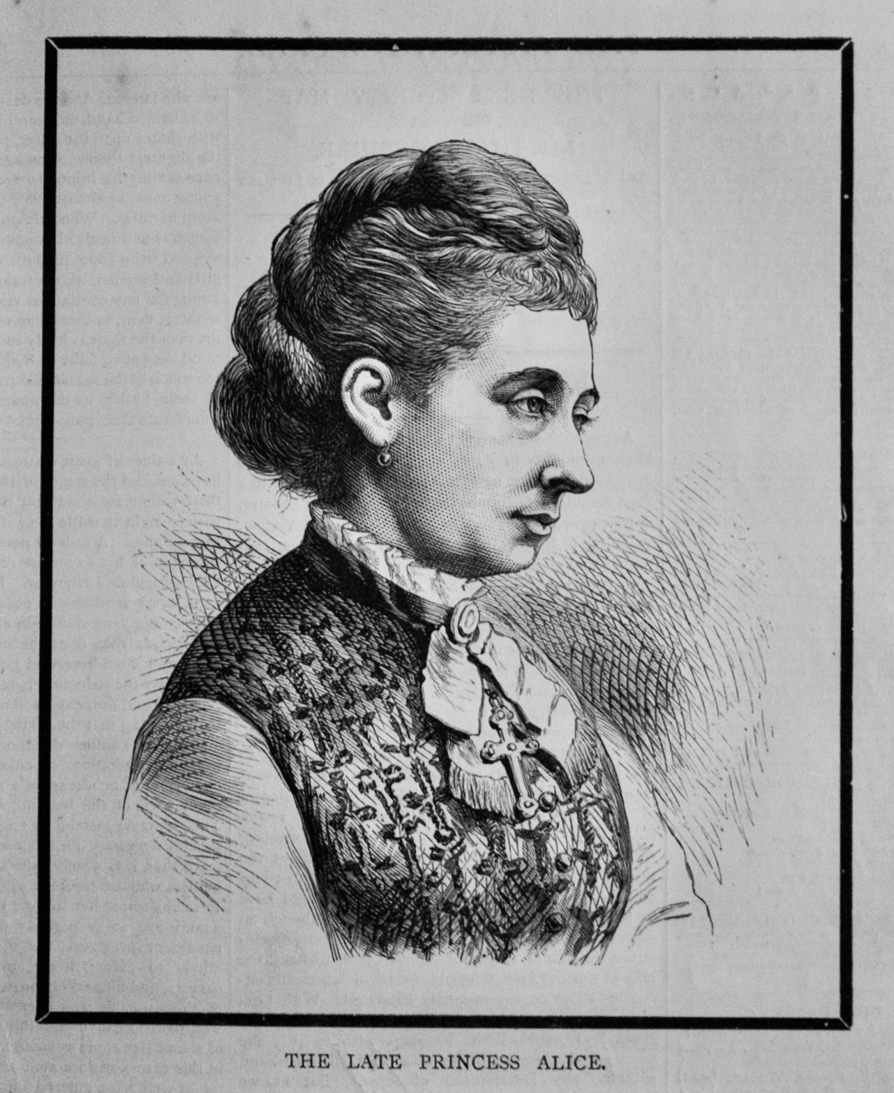 The Late Princess Alice. (Grand Duchess of Hesse and by Rhine.)