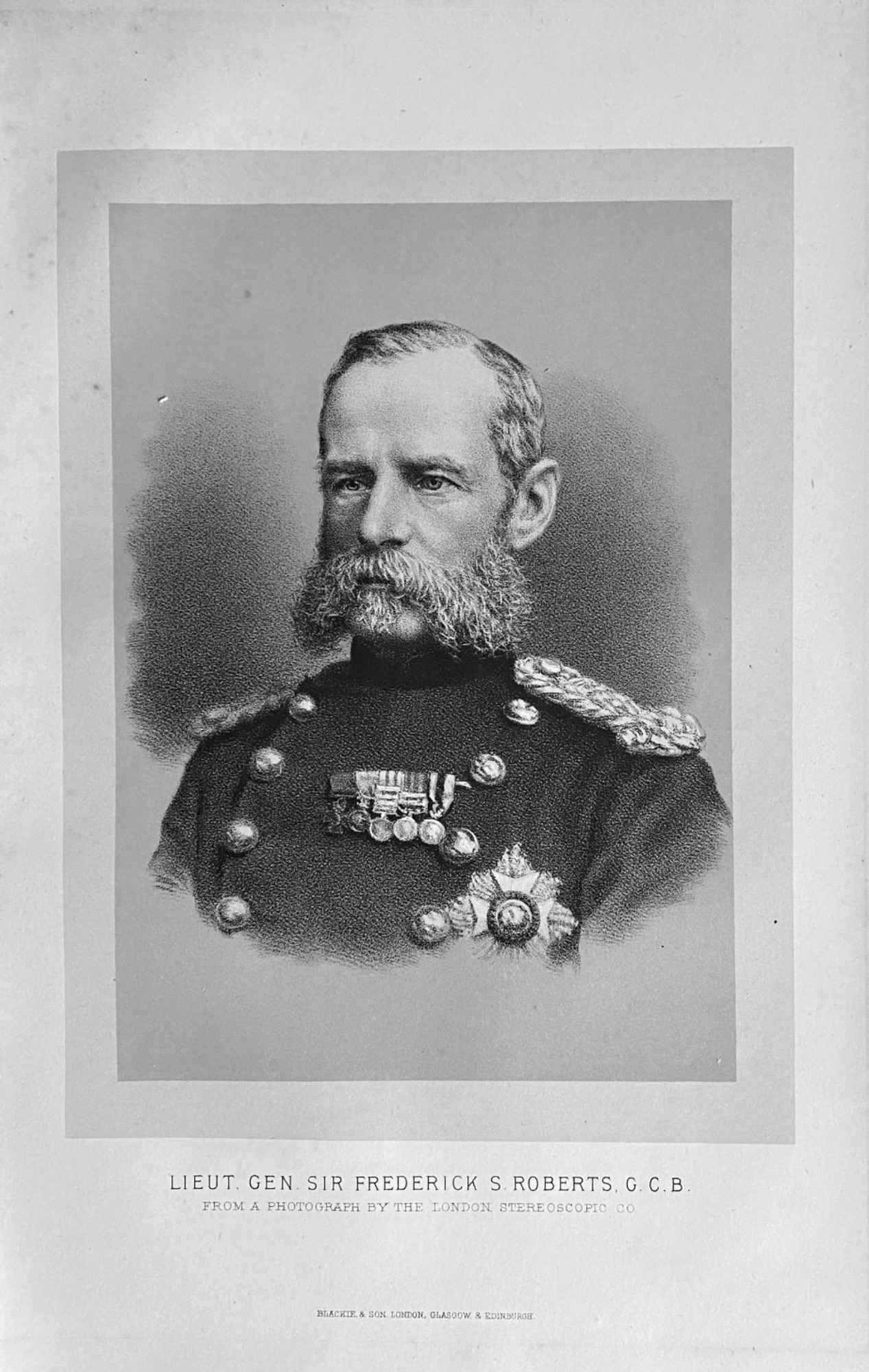 Lieut. Gen. Sir Frederick S. Roberts, G.C.B. 1882.