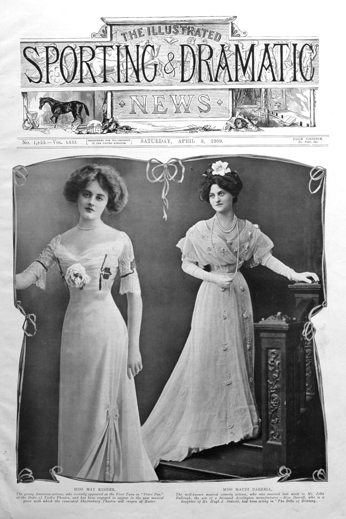 Miss May Kinder and Miss Maudi Darrell.