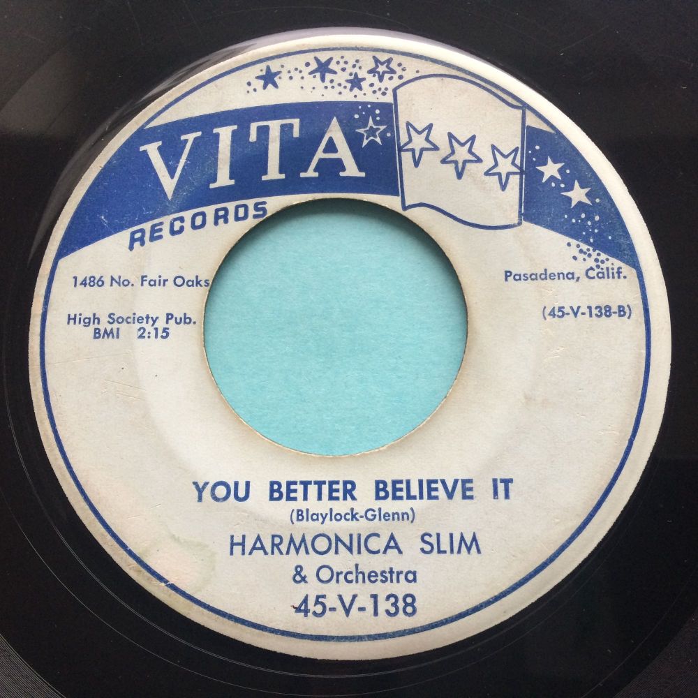 Harmonica Slim - You better believe it b/w My girl won't quit me - Vita - VG+