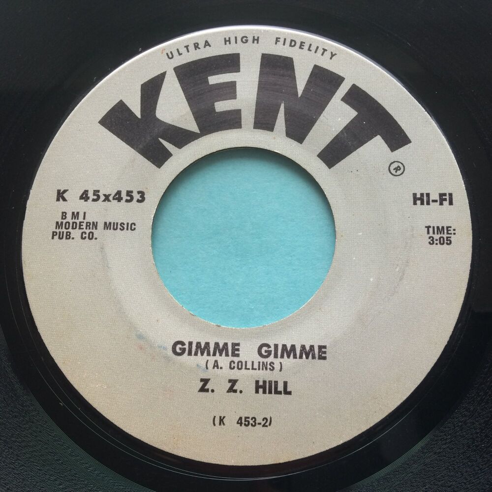 Z Z Hill - Gimme gimme - Kent - Ex-