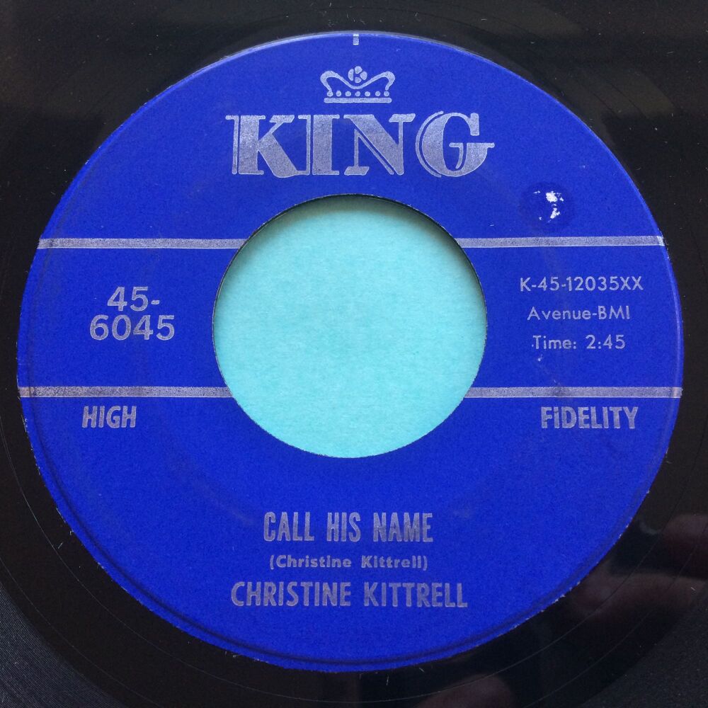 Christine Kittrell - Call his name - King - Ex-