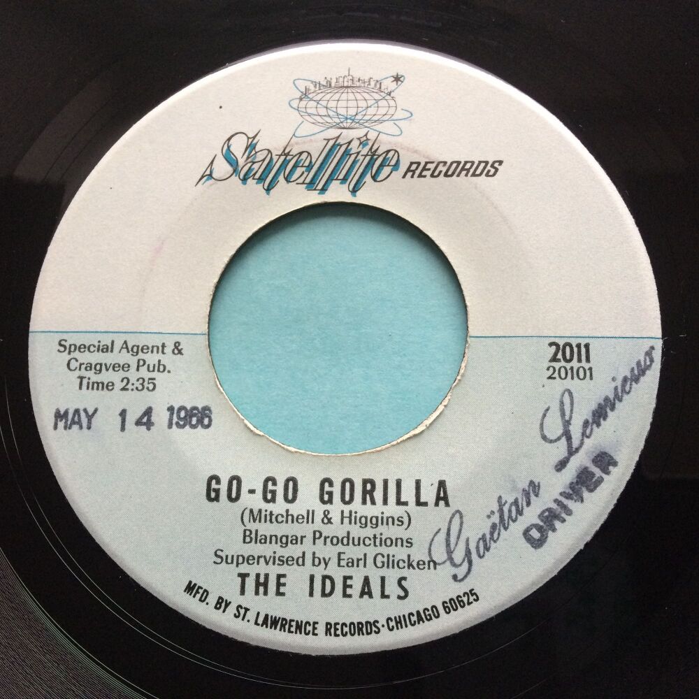 Ideals - Go Go Gorilla - Satellite - Ex (swol)