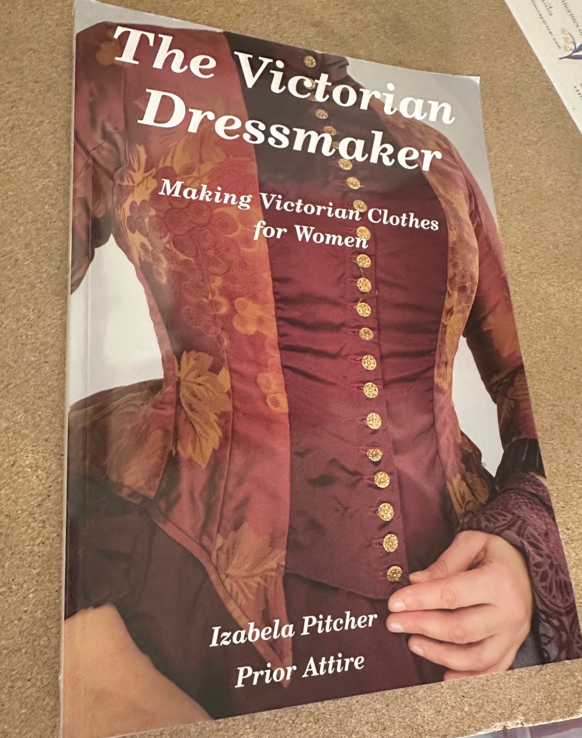The Victorian Dressmaker book - imperfect