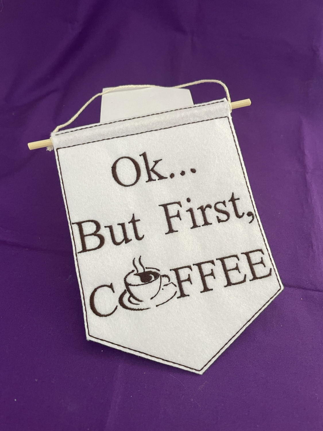 In The Hoop But First Coffee Door Hanger Digital Download Machine ...