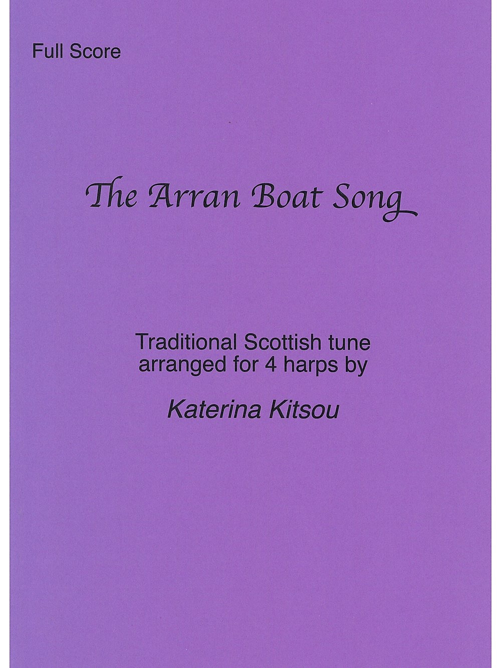 The Arron Boat Song - Traditional Scottish Tune