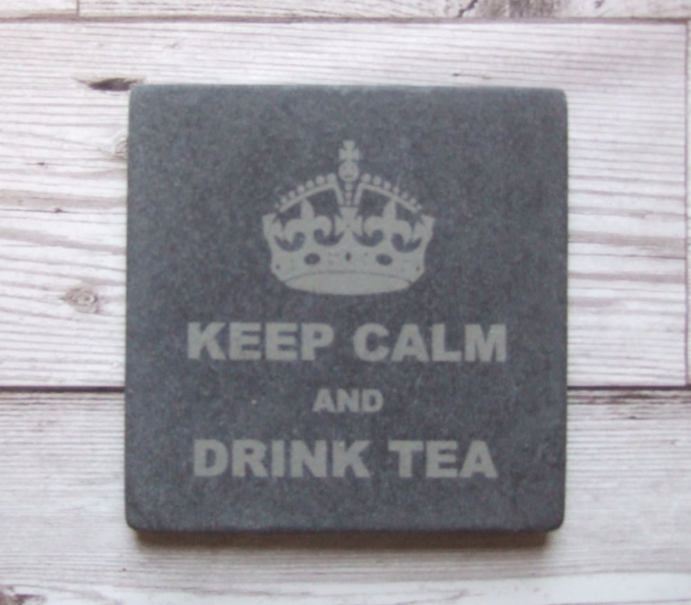 Slate Coaster 'Keep Calm and Drink Tea'