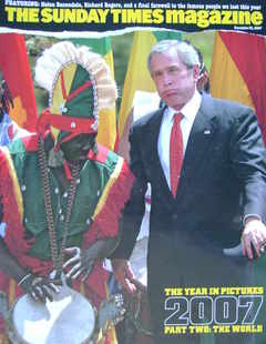 The Sunday Times magazine - George W Bush cover (30 December 2007)